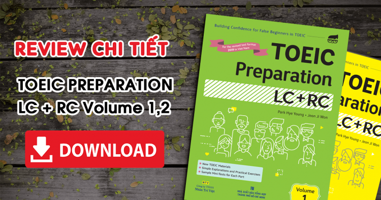 Download Toeic Preparation LC + RC VOLUME 1, 2