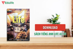 Download sách tiếng Anh Life A2 - B1 PDF kèm đáp án chi tiết