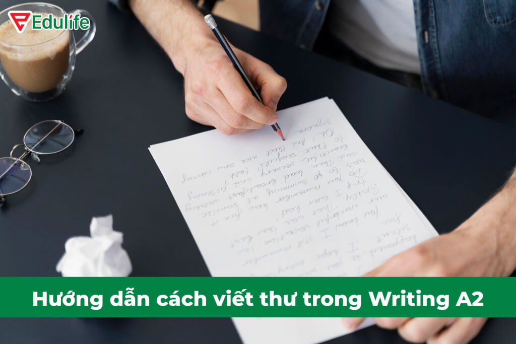 Writing A2: Cấu trúc, hướng dẫn cách làm đạt điểm cao