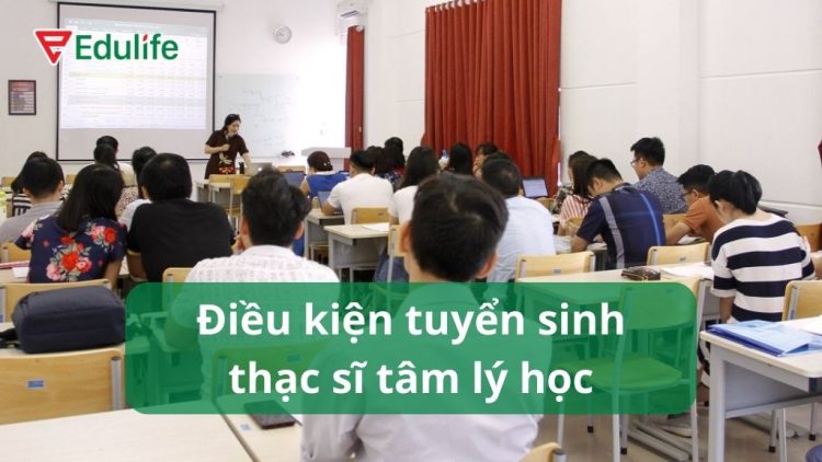 Tuyển sinh thạc sĩ tâm lý học: Nên học ở đâu, đăng ký ra sao?