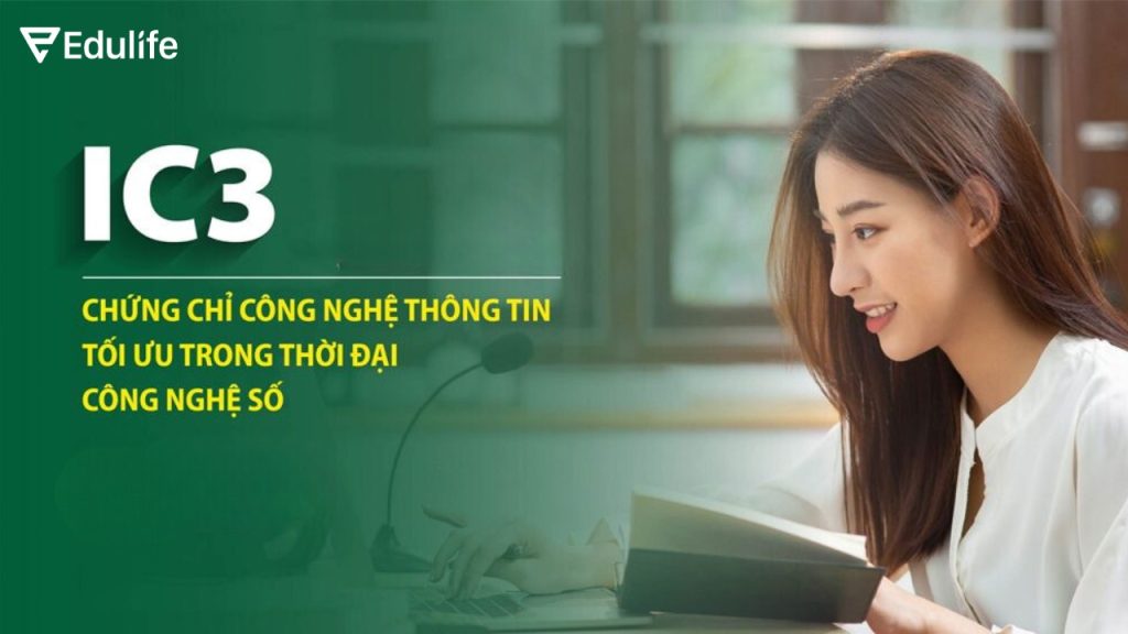 Chứng chỉ IC3 là gì? Nên thi chứng chỉ Mos hay IC3