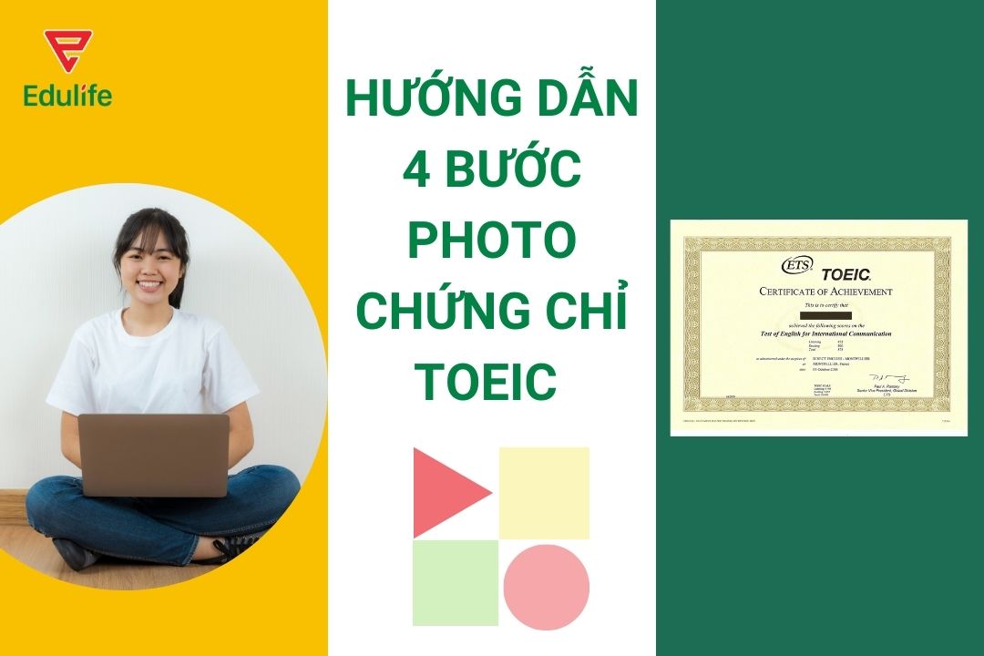 Hướng dẫn 4 bước photo chứng chỉ Toeic nhanh chón dễ dàng