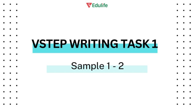Cách viết VSTEP Writing Task 1 từng dạng nâng điểm hiệu quả