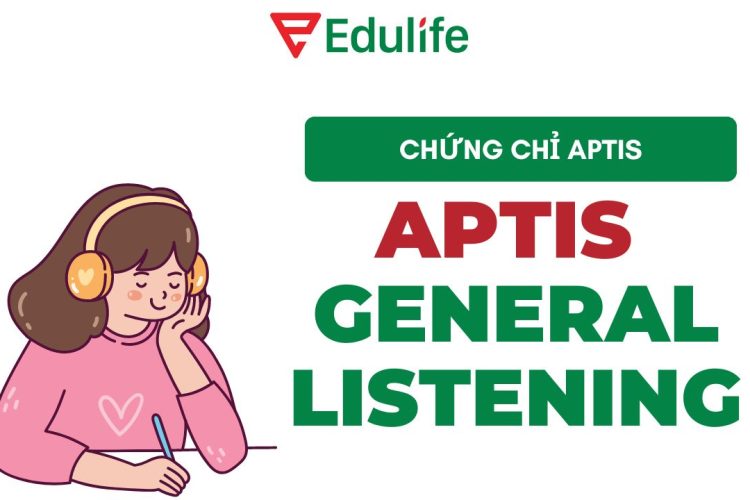 Kiến thức Aptis - EduLife