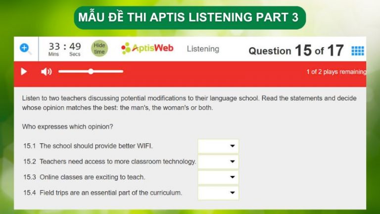 Aptis Listening Part 3: Cấu trúc & Mẹo thi chi tiết